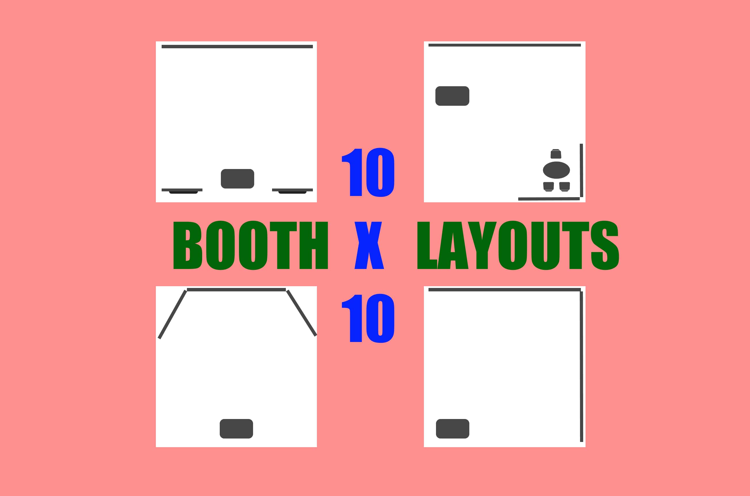Most Popular 10x10 Trade Show Booth Layouts Explained – PRINTDRILL